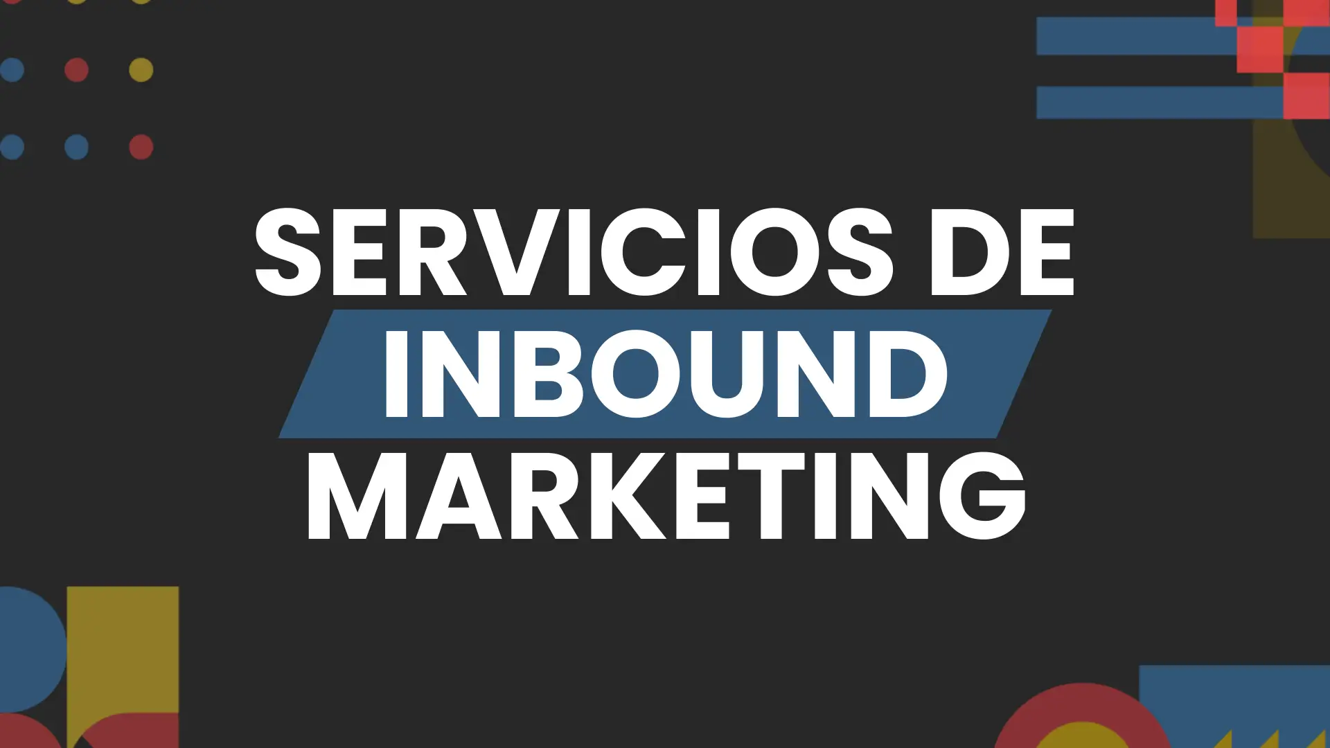 Estrategias de Inbound Marketing con Macaw Digital Pro